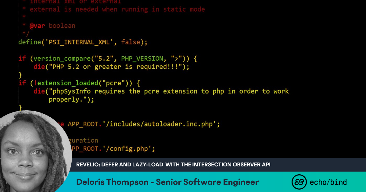 Revelio: Defer and Lazy-Load with the Intersection Observer API | Echobind