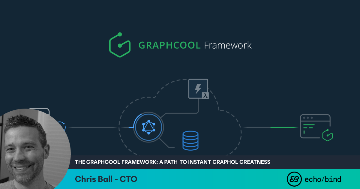 The Graphcool Framework: A path to instant GraphQL greatness | Echobind